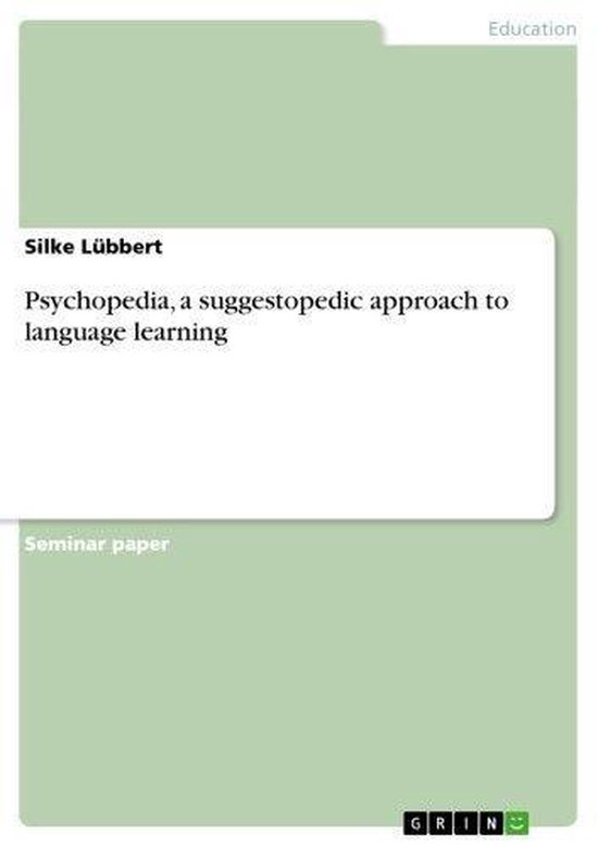 Psychopedia, a suggestopedic approach to language learning (ebook ...