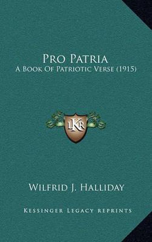 Pro Patria, Wilfrid J Halliday | 9781164284833 | Boeken | bol.com