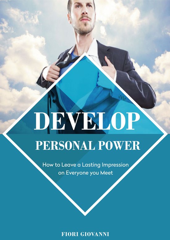Develop Personal Power (ebook), Fiori Giovanni | 9780463859087 | Boeken ...