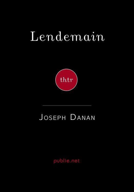 Théâtre - Lendemain (ebook), Joseph Danan | 9782371771604 | Boeken ...