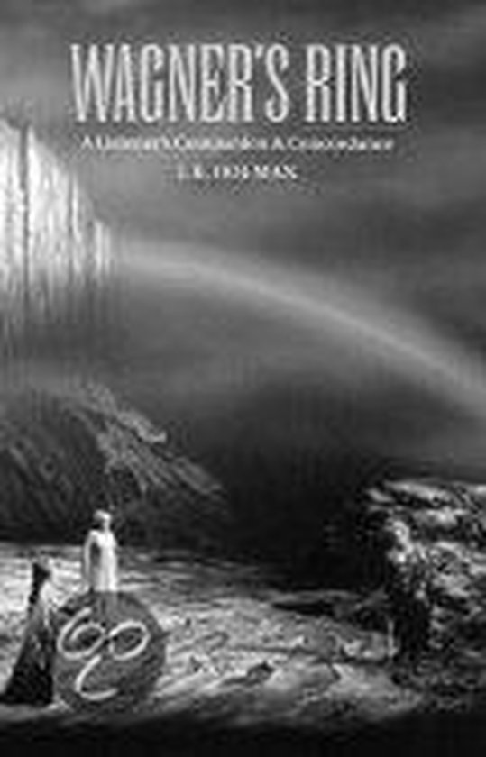 Wagner's Ring, Holman, J.K. | 9781574670141 | Boeken | bol