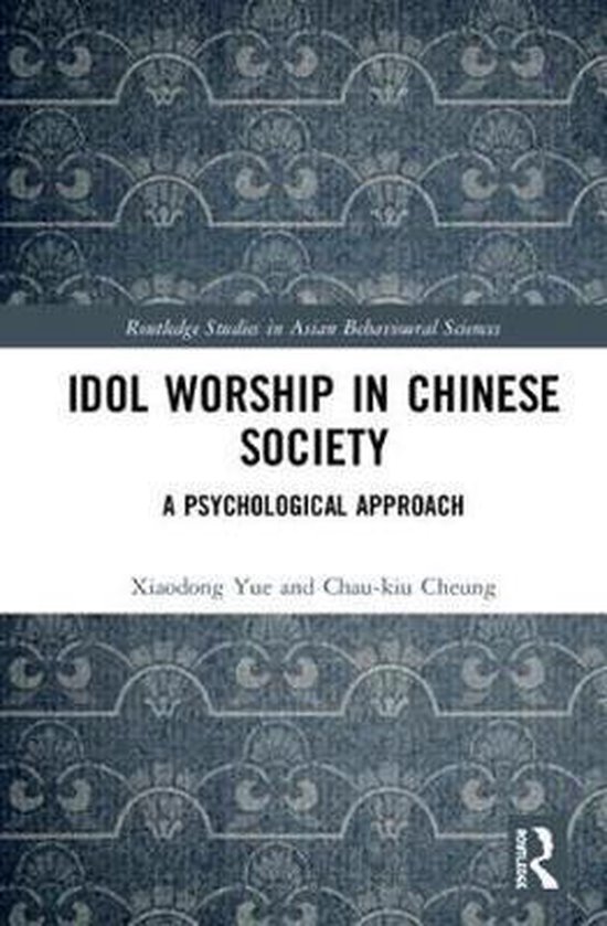 Understanding Idol Worship in Chinese Societies | 9780415788861 ...
