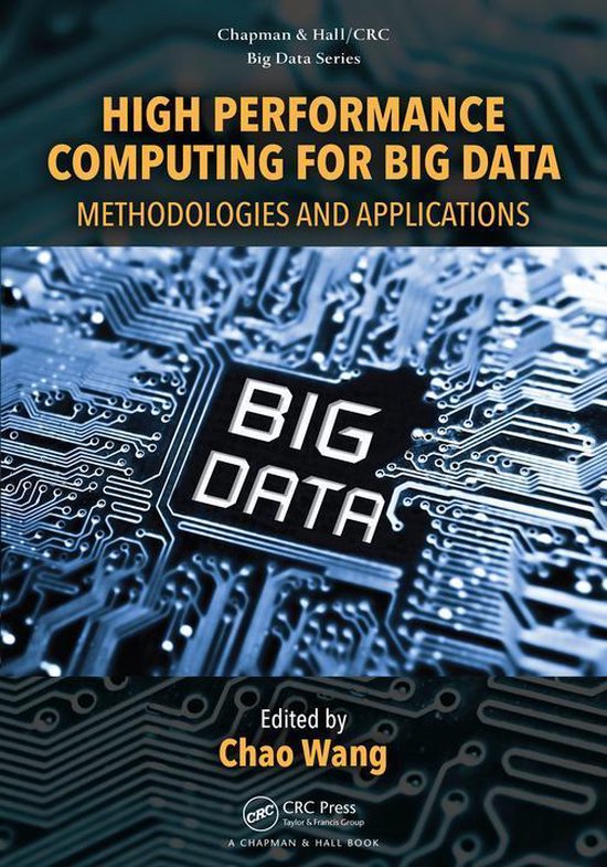Chapman & Hall/CRC Big Data Series - High Performance Computing for Big Data (ebook)... | bol.com