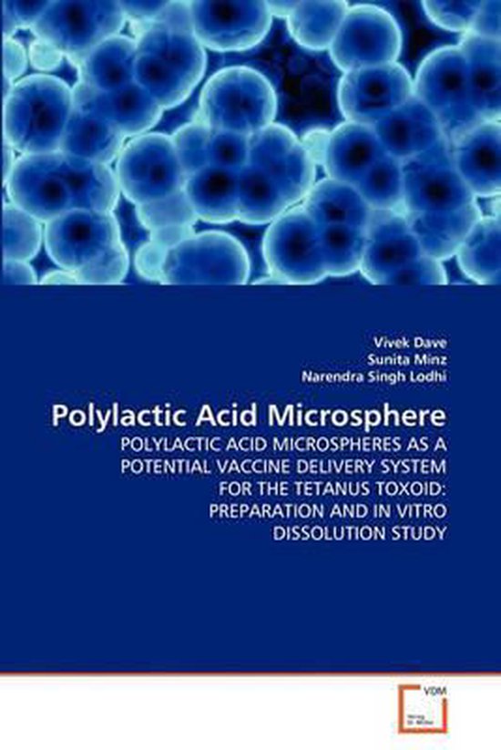 Polylactic Acid Microsphere | 9783639221695 | Vivek Dave | Boeken | bol.com