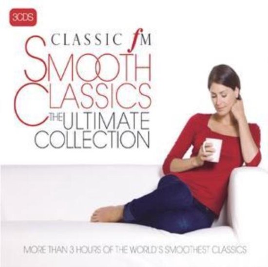 Smooth Classics Ultimate Collection, V/a | CD (album) | Muziek | bol