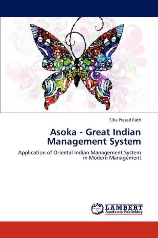 Asoka - Great Indian Management System | 9783844307597 | Siba Prasad ...