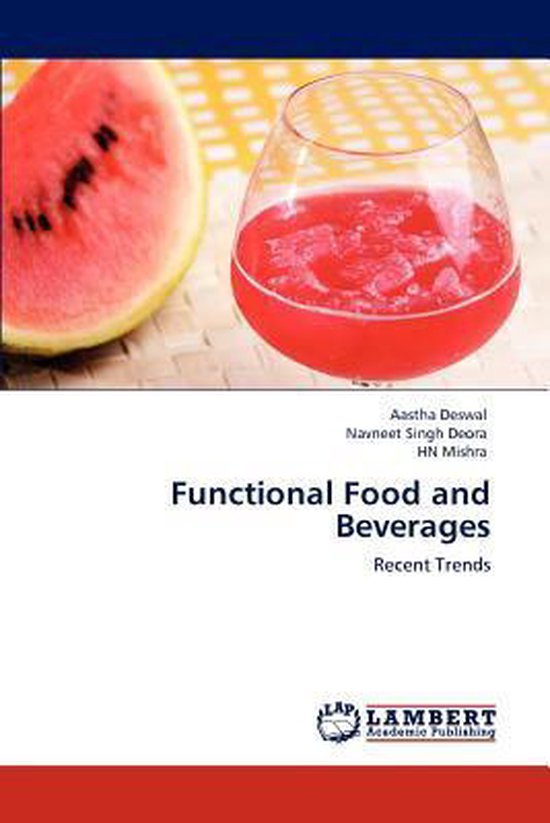 Functional Food and Beverages, Aastha Deswal | 9783848440474 | Boeken | bol.com