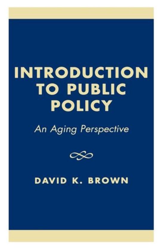Introduction to Public Policy, David K. Brown | 9780761804147 | Boeken ...