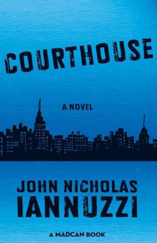 Courthouse, John Nicholas Iannuzzi | 9781480476714 | Boeken | bol.com
