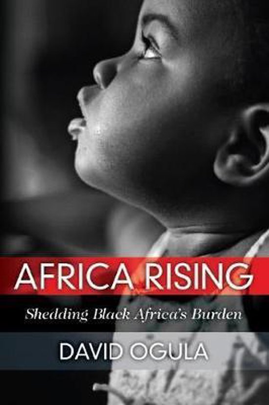 Africa Rising, David Ogula | 9780578524122 | Boeken | bol.com