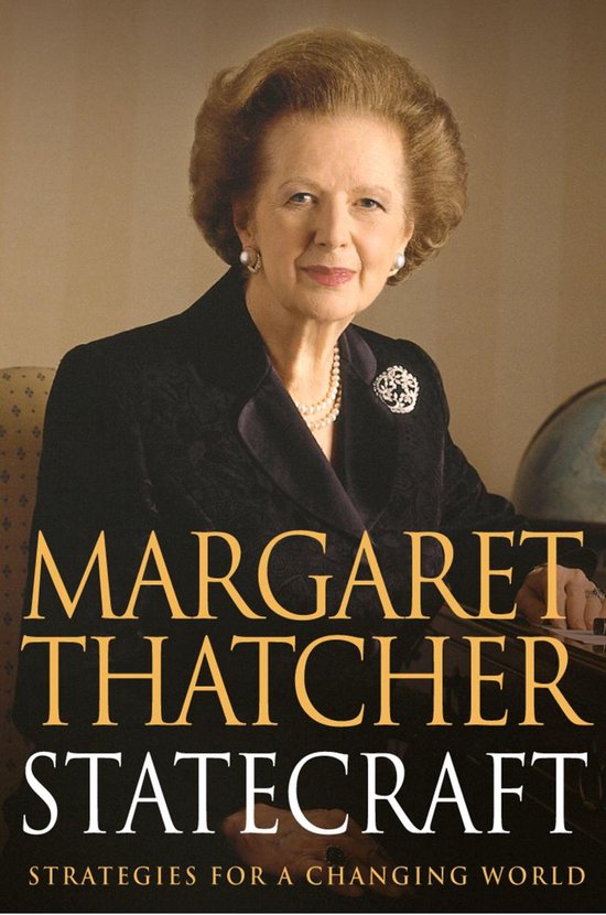 Statecraft (ebook), Margaret Thatcher | 9780008264048 | Boeken | bol