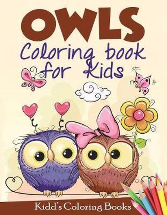 Owls Coloring Book, Angela Kidd | 9781790977369 | Boeken | bol.com
