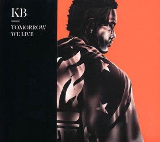 Tomorrow We Live, KB | CD (album) | Muziek | bol.com