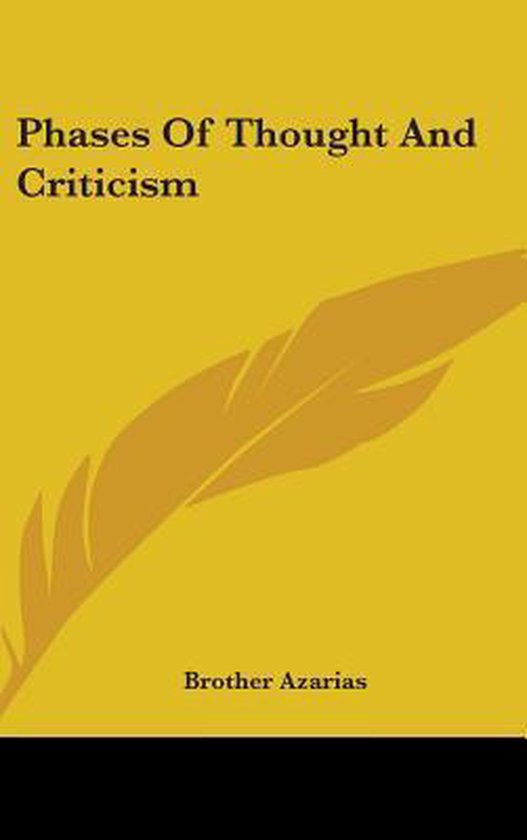Phases of Thought and Criticism, Brother Azarias | 9780548107881 ...