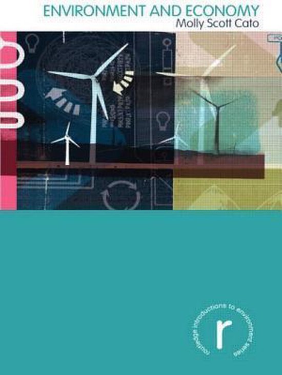 Environment and Economy | 9780415477413 | Molly Scott Cato | Boeken ...