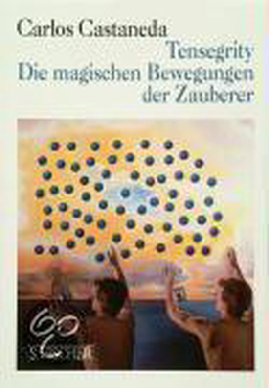 Tensegrity, Carlos Castaneda | 9783100102140 | Boeken | bol