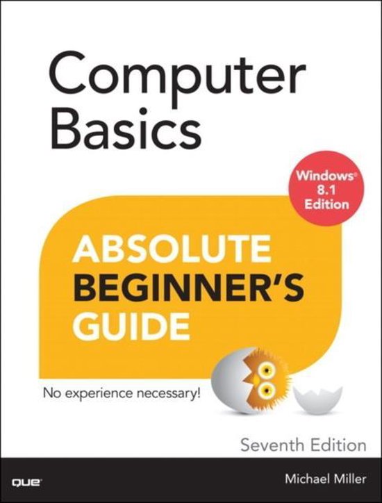 Computer Basics Absolute Beginners Gde W, Michael Miller | 9780789752338 | Boeken | bol.com