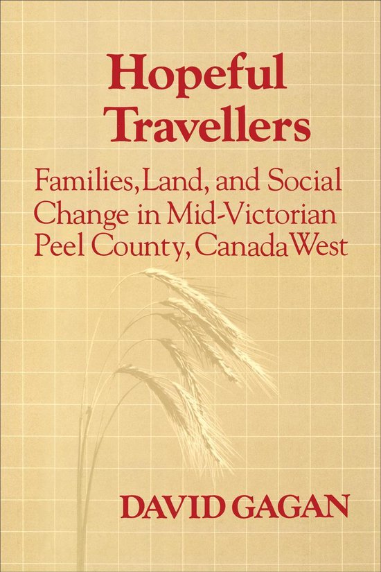 Heritage - Hopeful Travellers (ebook), David Gagan | 9781487597351 ...