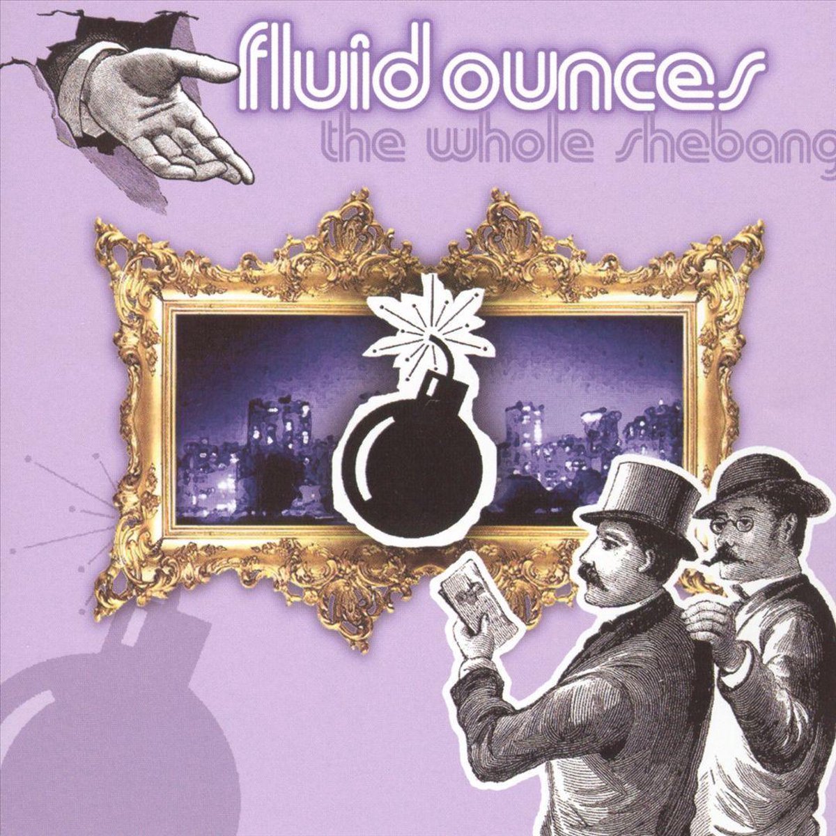 Whole Shebang, Fluid Ounces | CD (album) | Muziek | bol.com
