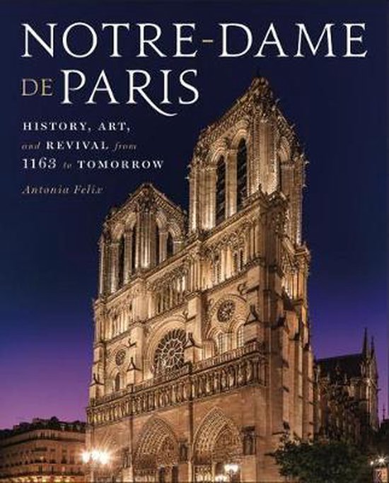 Notre-Dame de Paris, Antonia Felix | 9781454938316 | Boeken | bol