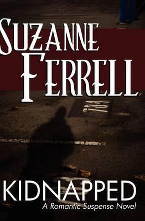 Kidnapped | 9781478216124 | Suzanne Ferrell | Boeken | bol.com
