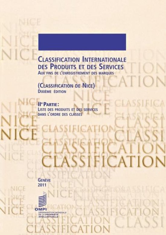 Classification Internationale Des Produits Et Des Services Aux Fins de ...