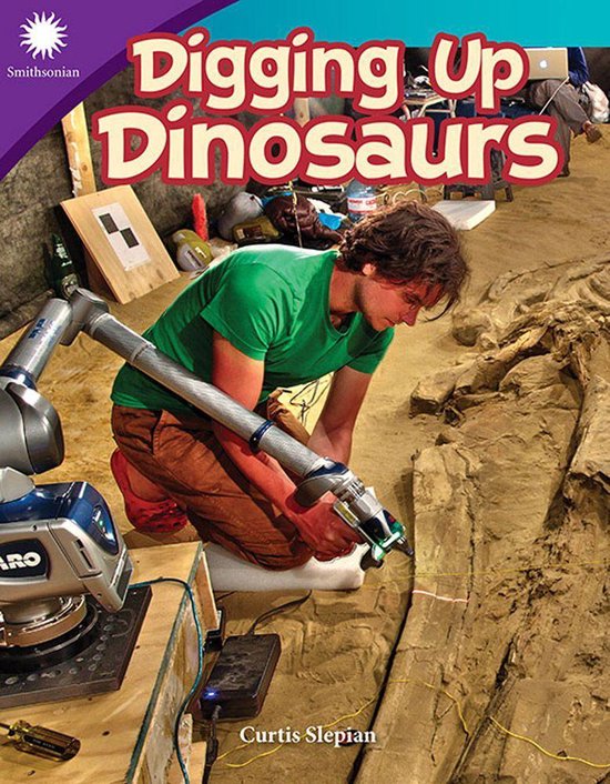 Digging Up Dinosaurs (ebook), Curtis Slepian | 9781545742716 | Boeken ...