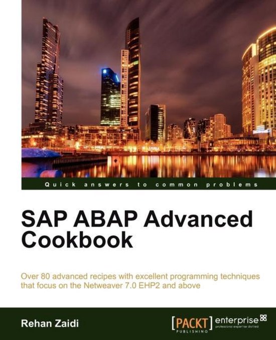 SAP ABAP Advanced Cookbook, Rehan Zaidi | 9781849684880 | Boeken | bol.com