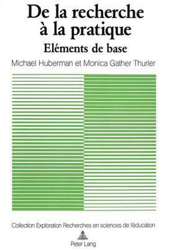 de La Recherche a la Pratique, Michael Huberman, Huberman ...