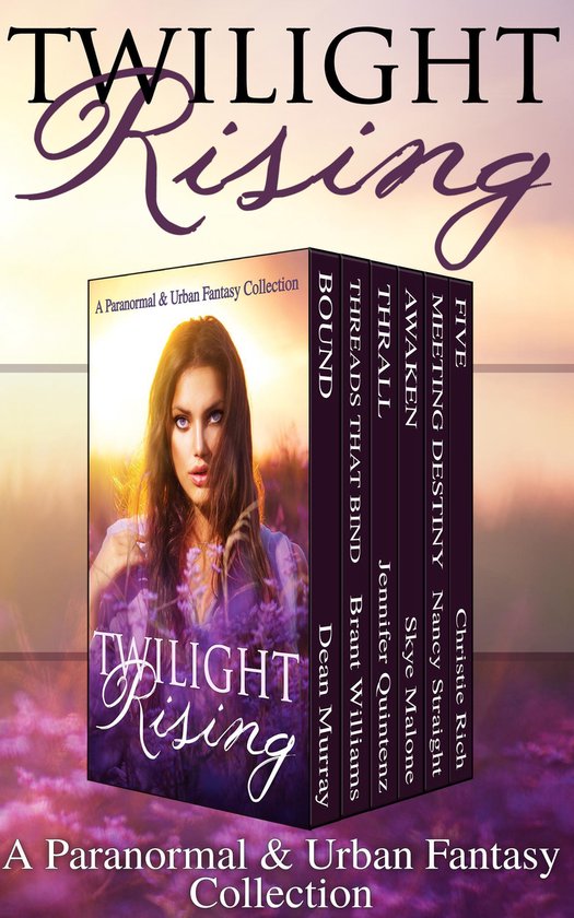 Twilight Rising (6 Amazing YA Paranormal Romance and Urban Fantasy ...