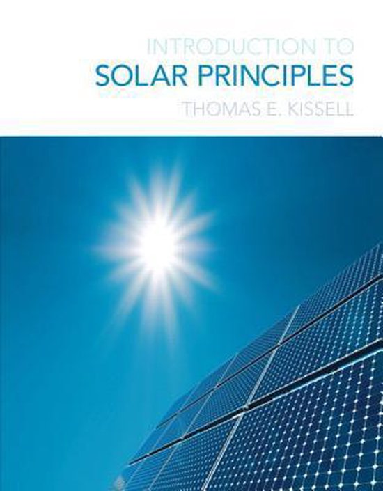 Introduction to Solar Principles | 9780135103852 | Thomas E. Kissell ...
