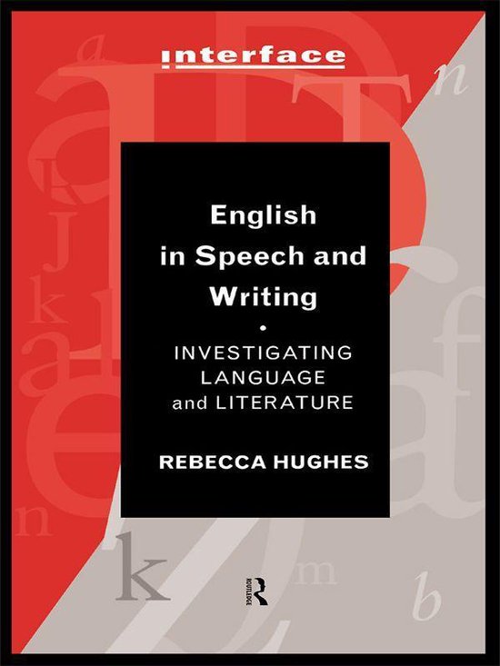 Interface - English in Speech and Writing (ebook), Rebecca Hughes ...