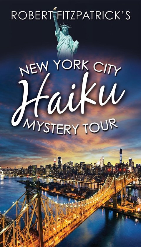 N/A - New York City Haiku Mystery Tour (ebook), Robert Fitzpatrick ...
