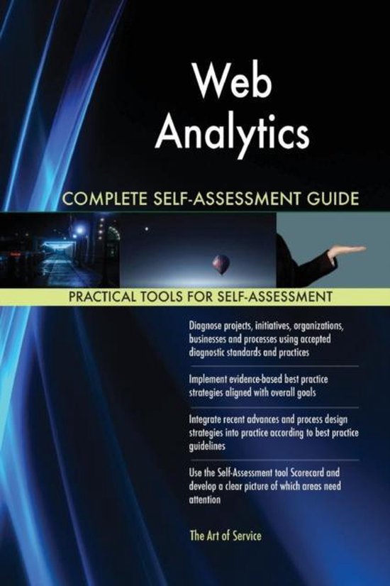 Web Analytics Complete Self-Assessment Guide | 9781489145642 | Gerardus ...