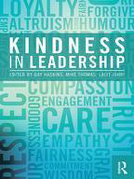 Kindness in Leadership (ebook) | 9781315462516 | Boeken | bol.com