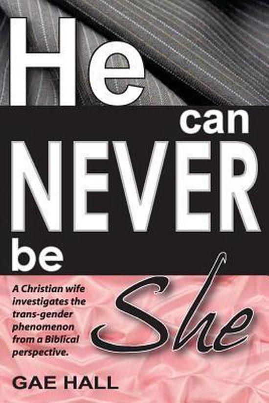 He Can Never Be She, Gae Hall | 9781479333127 | Boeken | bol.com