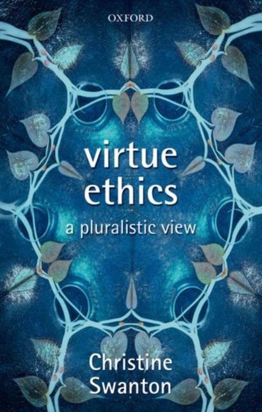Virtue Ethics | 9780199278473 | Christine Swanton | Boeken | bol