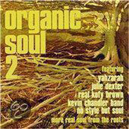 Organic Soul 2, V/a | CD (album) | Muziek | bol