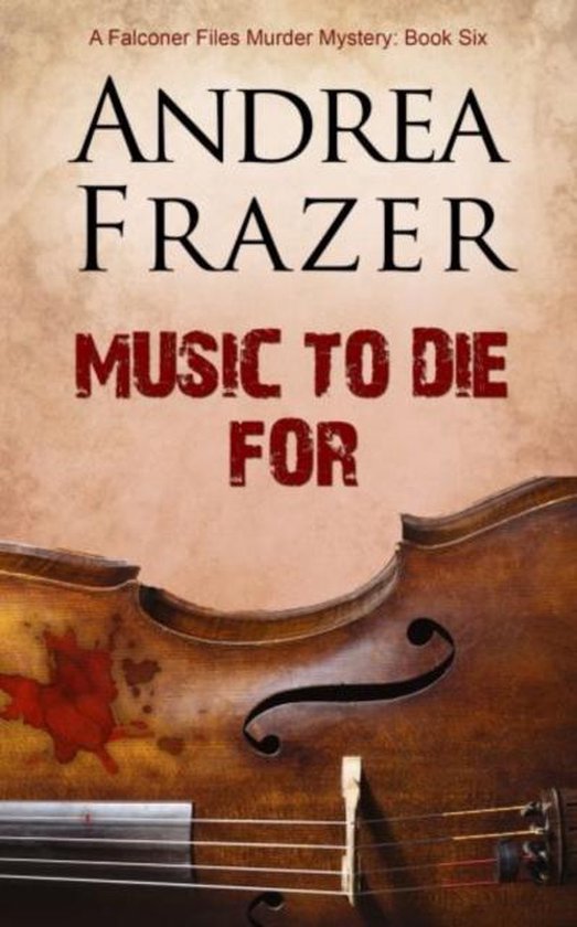 Music to Die For, Andrea Frazer | 9781783751549 | Boeken | bol.com