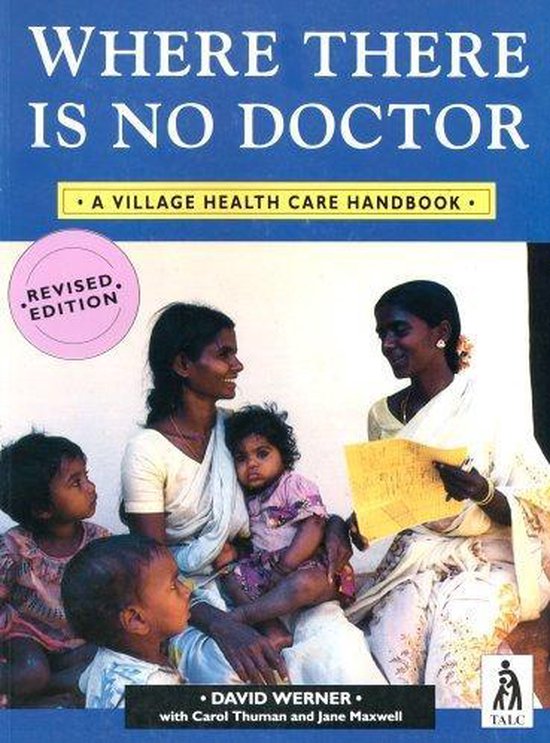 Where There Is No Doctor (Rev Int) | 9780333516515 | David Werner ...