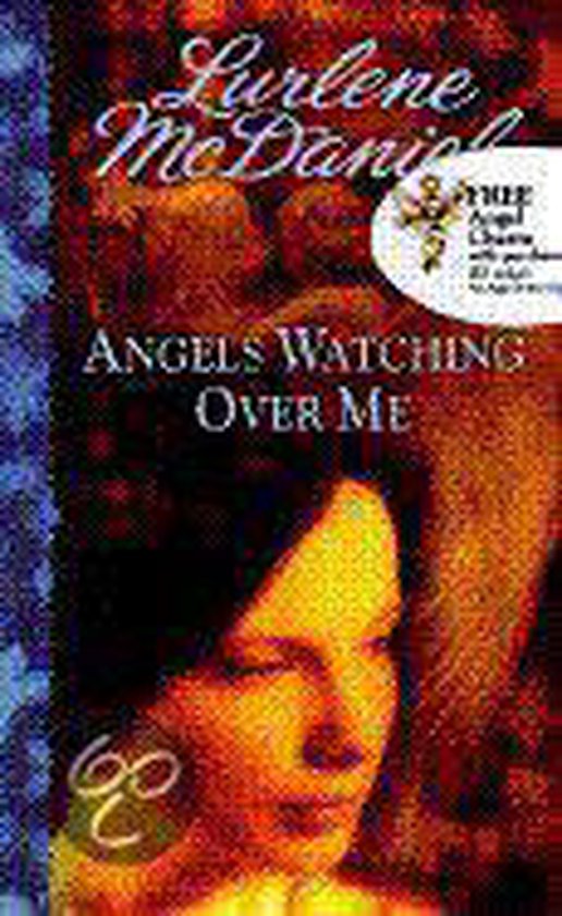 Angels Watching over ME, Lurlene Mcdaniel | 9780553567243 | Boeken ...