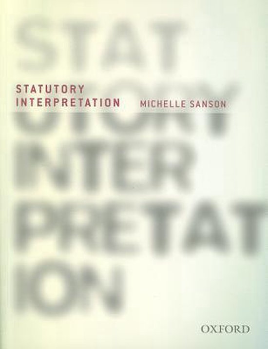 Statutory Interpretation | 9780195568684 | Michelle Sanson | Boeken ...