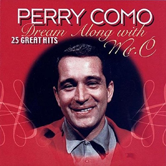 Dream Along With Mr Como, Perry Como | CD (album) | Muziek | bol.com