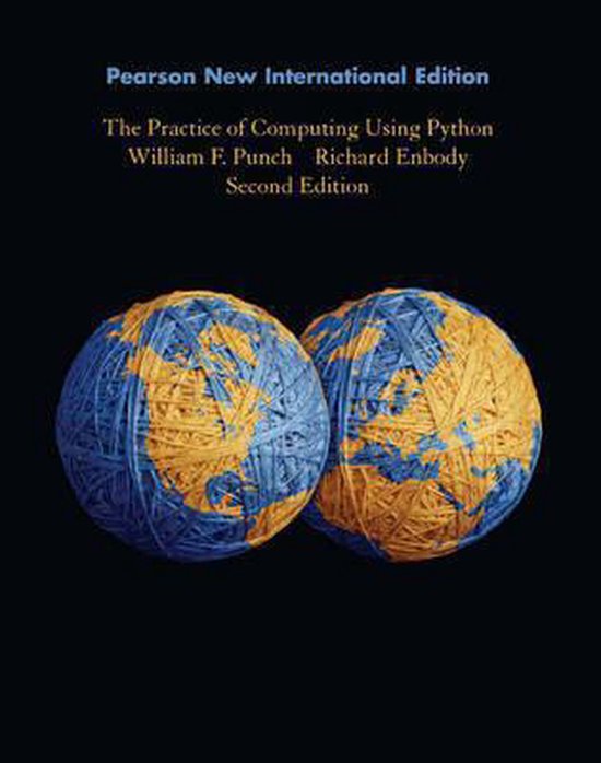 The Practice Of Computing Using Python Plus Myprogamminglab Without 0193