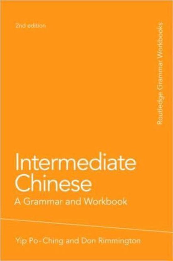 Intermediate Chinese | 9780415486309 | Po-Ching Yip | Boeken | bol