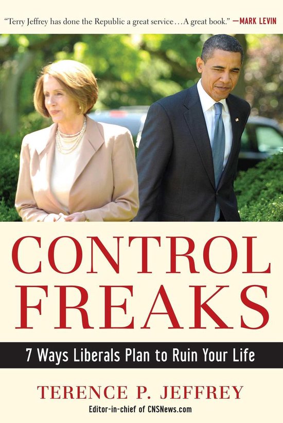 Control Freaks (ebook), Terry Jeffrey | 9781596986442 | Boeken | bol
