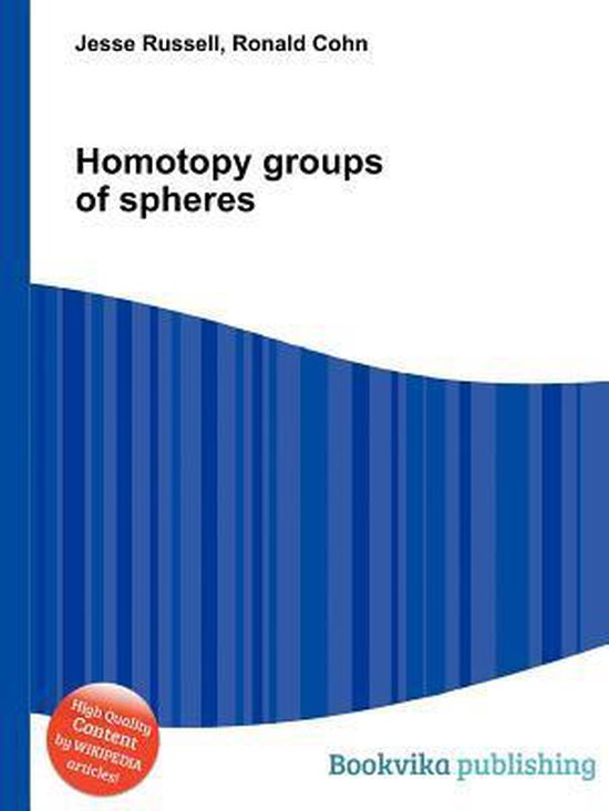 Homotopy Groups of Spheres, Jesse Russell | 9785510610246 | Boeken ...