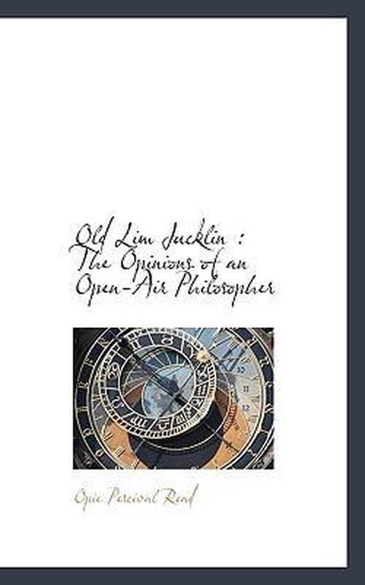 Old Lim Jucklin | 9781117240503 | Opie Percival Read | Boeken | bol