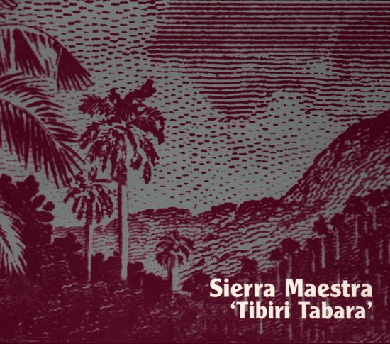 Tibiri Tabara, Sierra Maestra | CD (album) | Muziek | bol