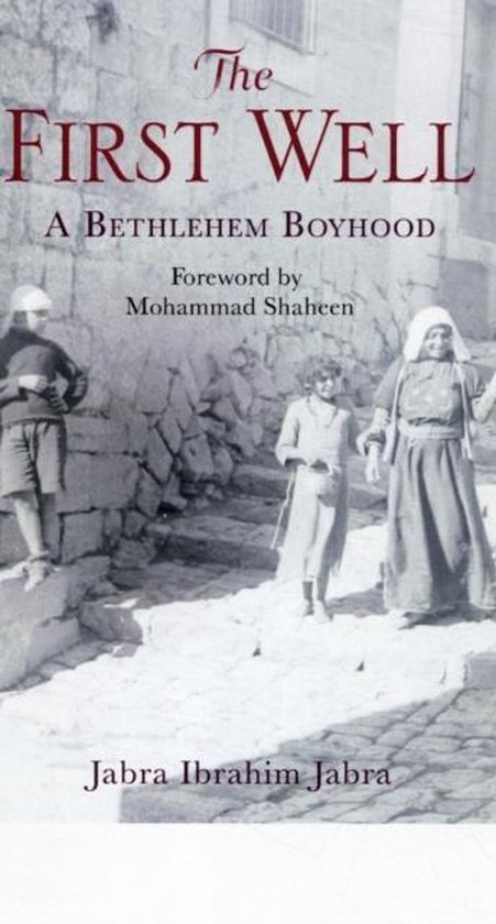 The First Well, Jabra Jabra | 9781843913719 | Boeken | bol.com